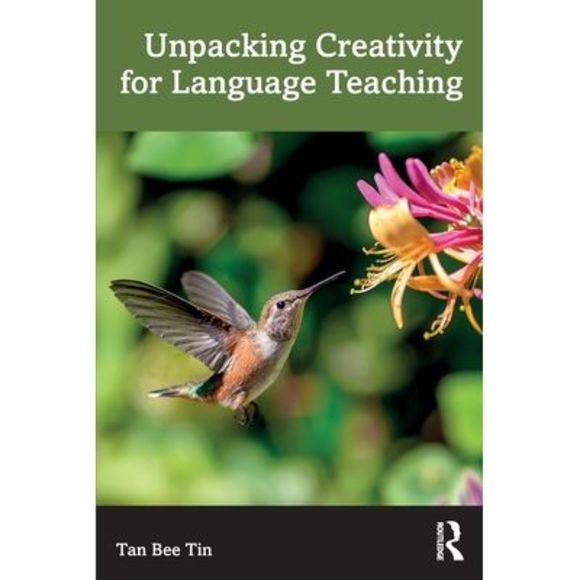 Tan Bee Tin | Other | Unpacking Creativity For Language Teaching Tan ...